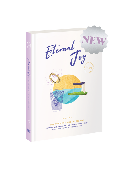 Eternal Joy Vol. 2 (Engagement and Marriage)– Sichos In English