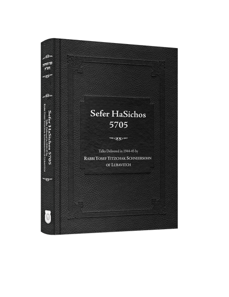 Sefer HaSichos 5705: The Sichos of 5705 (1944-1945)– Sichos In English